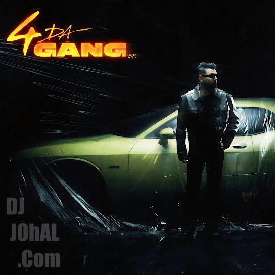 4 Da Gang by Prem Dhillon | Songs Download & Play - NowSongs.com