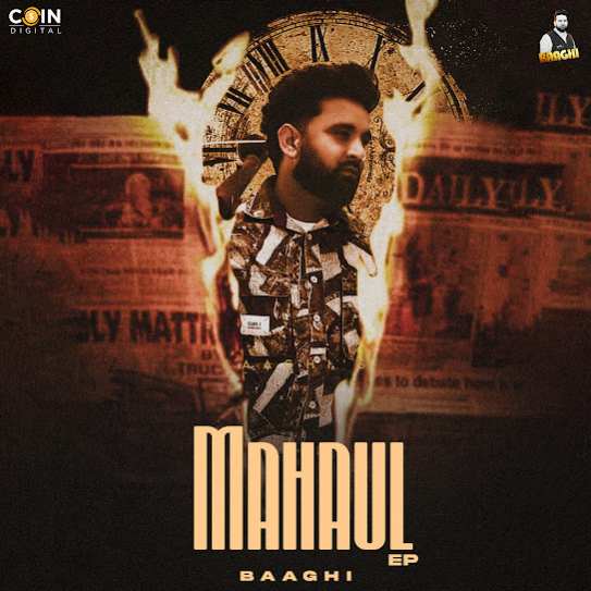 Mahaul by Baaghi | Songs Download & Play - NowSongs.com