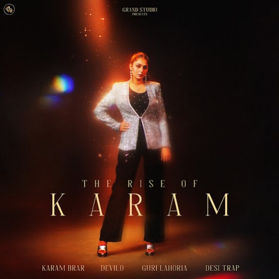 The Rise of Karam by Karam Brar | Songs Download & Play - NowSongs.com